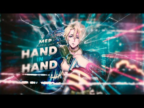 Hand in Hand | AMV JAPAN